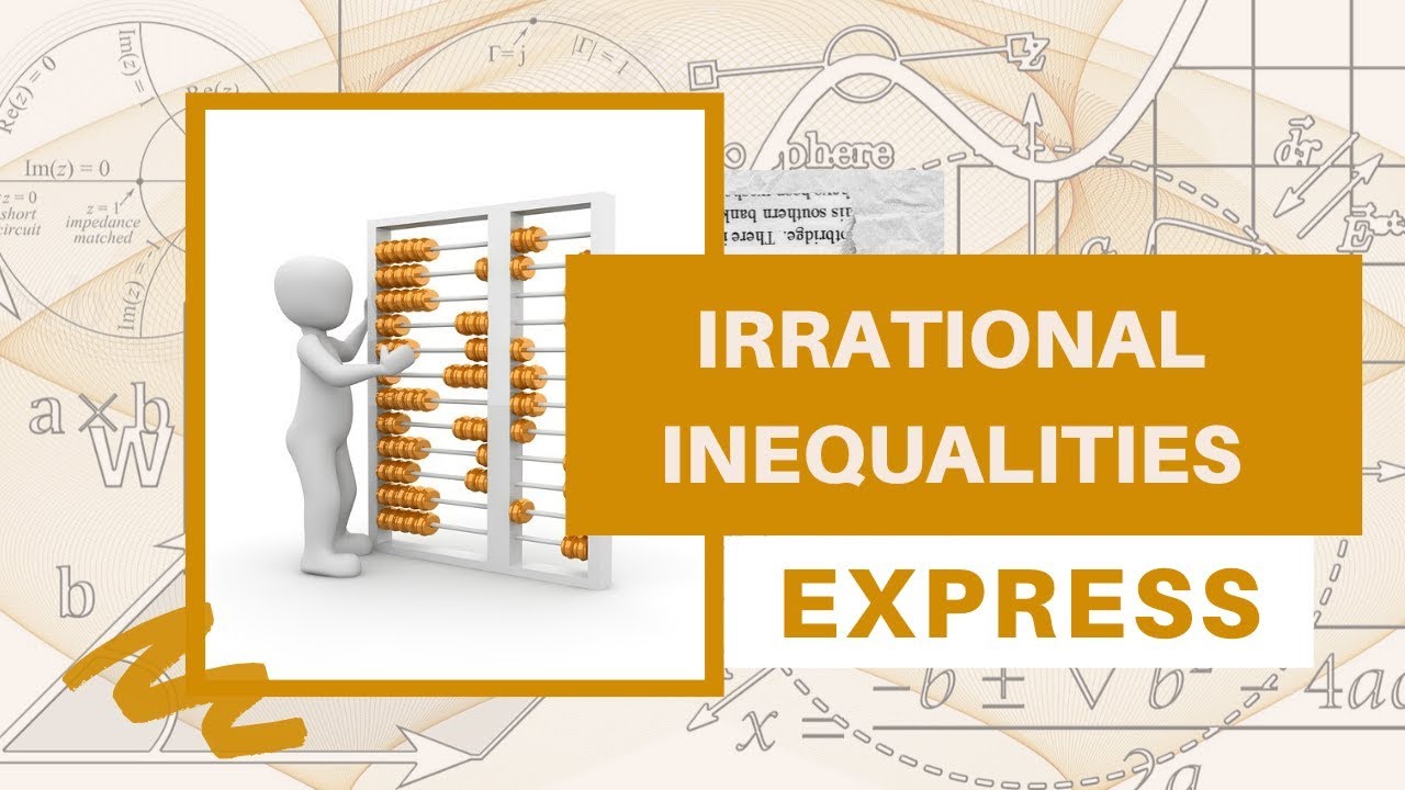 How to solve Irrational inequalities with three graded examples ...