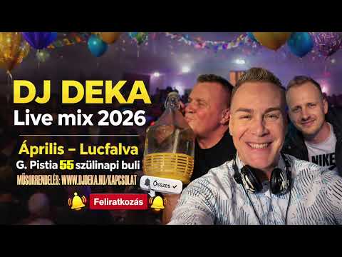 DJ Deka🎧Live Mix 🎂 Szülinapi Party 🎂 2026 Lucfalva, G Pista 5️⃣5️⃣