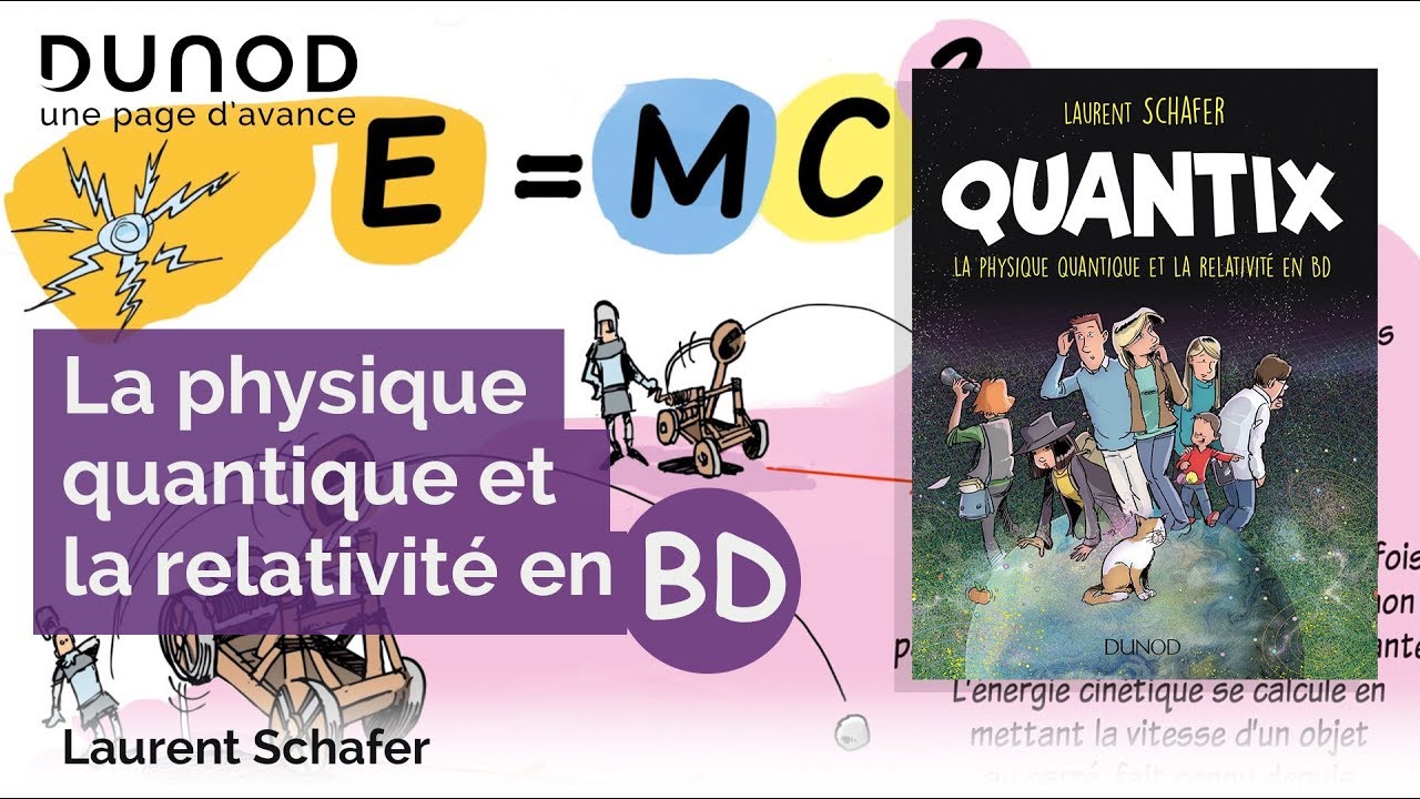 QUANTIX - La physique quantique et la relativité en BD - YouTube