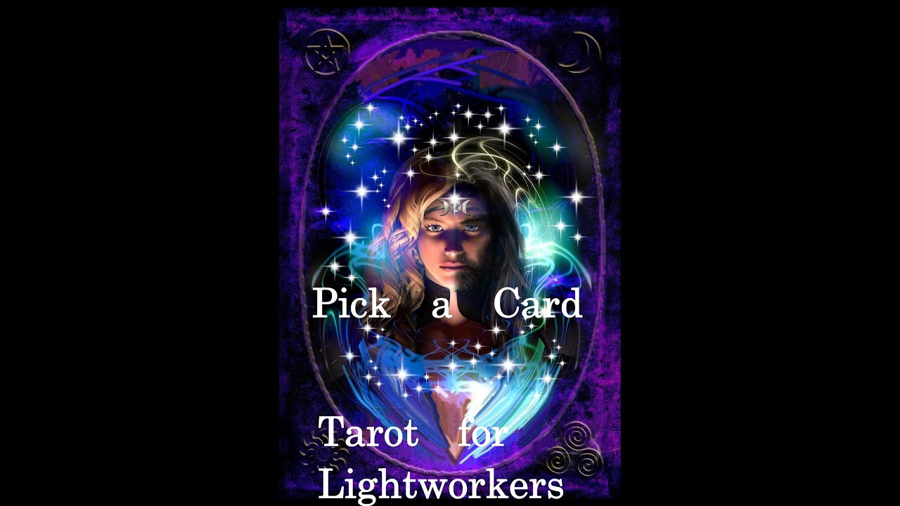 Tarot Oracle Pick a Card for Lightworkers June 2020 - YouTube
