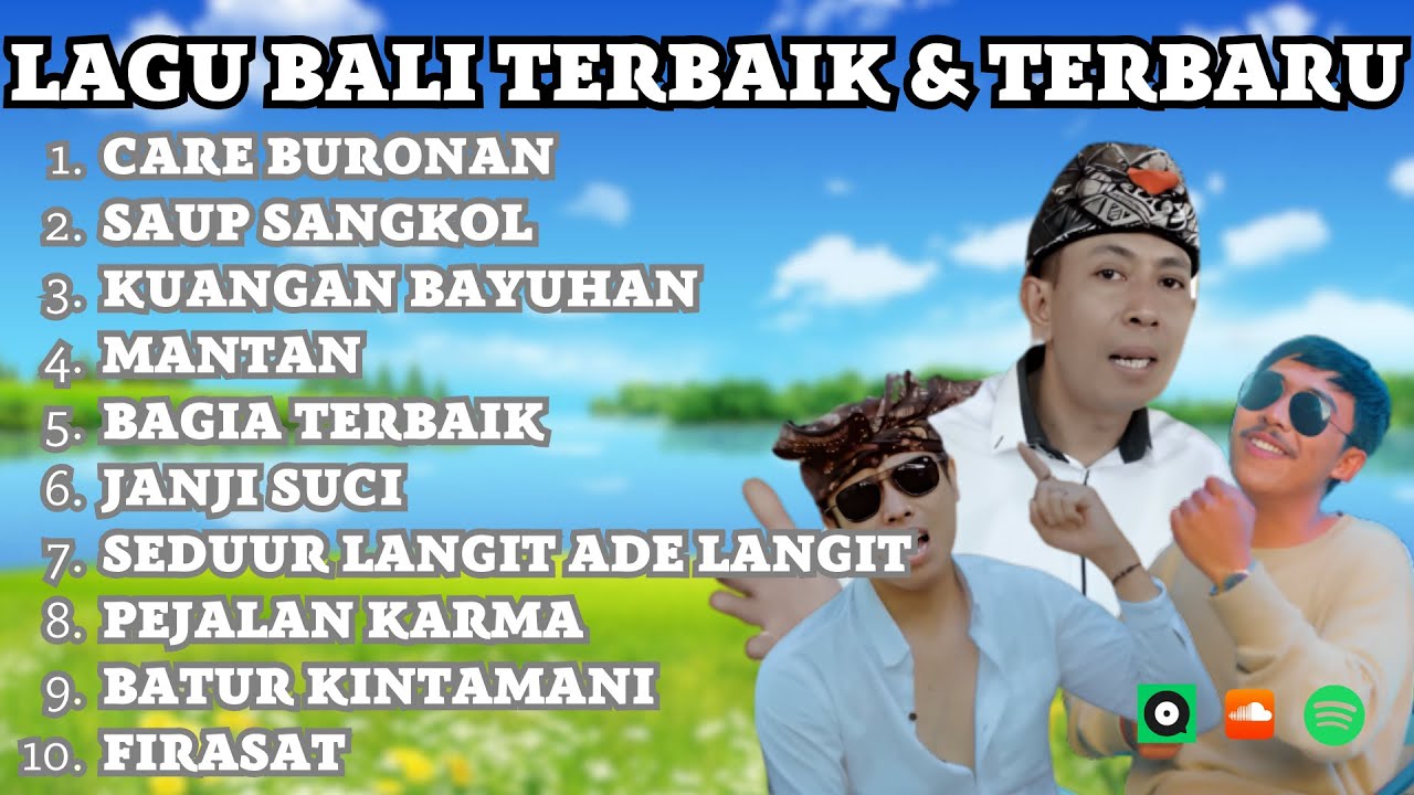 Care Buronan, Saup Sangkol, Kuangan Bayuhan | Kumpulan Lagu Bali ...