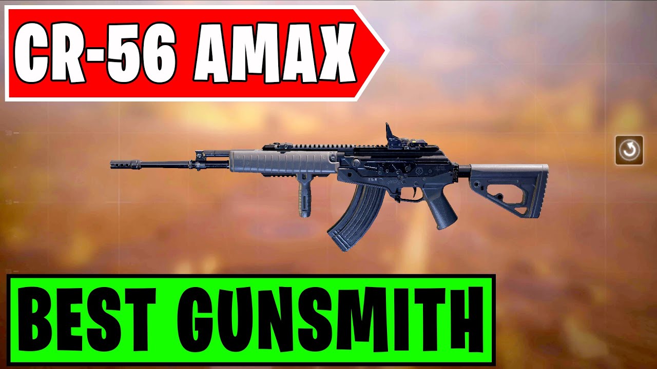 CR-56 AMAX BEST GUNSMITH ATTACHMENTS LOADOUT | COD Mobile Battle Royale ...