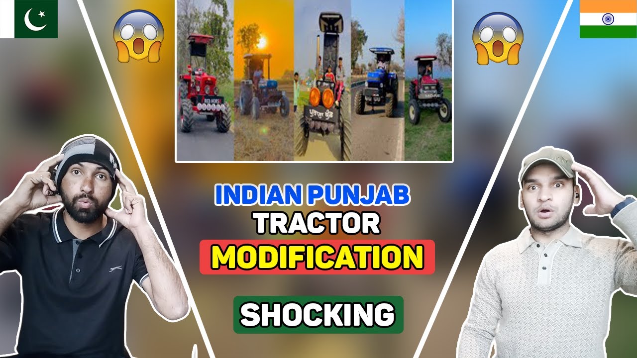 Pakistani Reacts to Fully Modified Tractor 2022 Top Modification Punjab ...