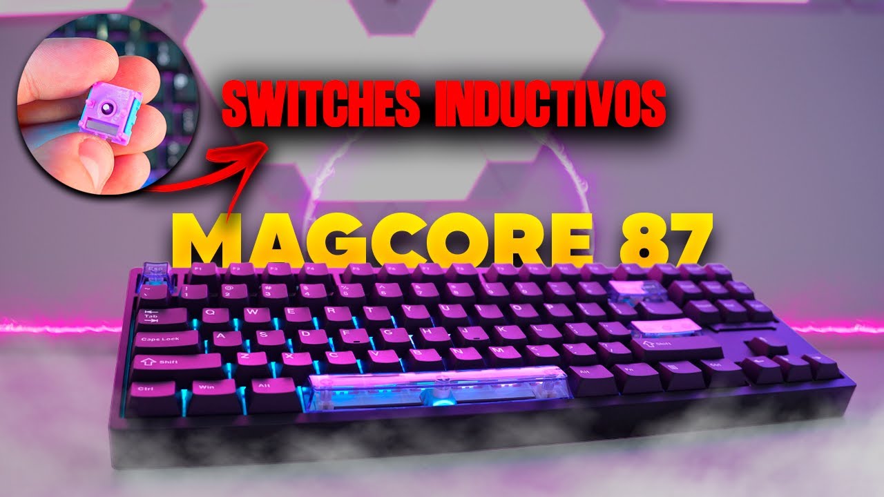 MAGCORE 87 DE EPOMAKER: 8 KHZ | SWITCHES INDUCTIVOS | ¿VALE LA PENA ...