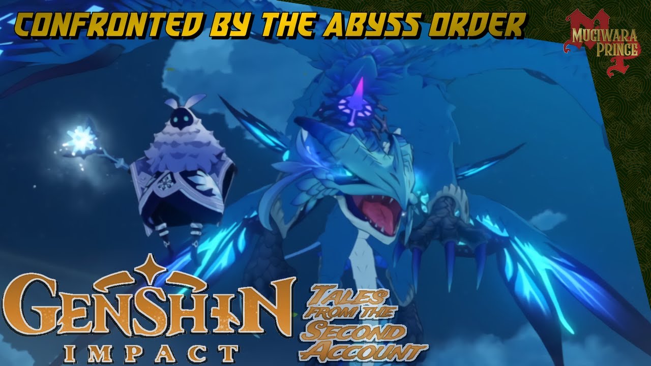 Genshin Impact: Confronted By The Abyss Order - YouTube