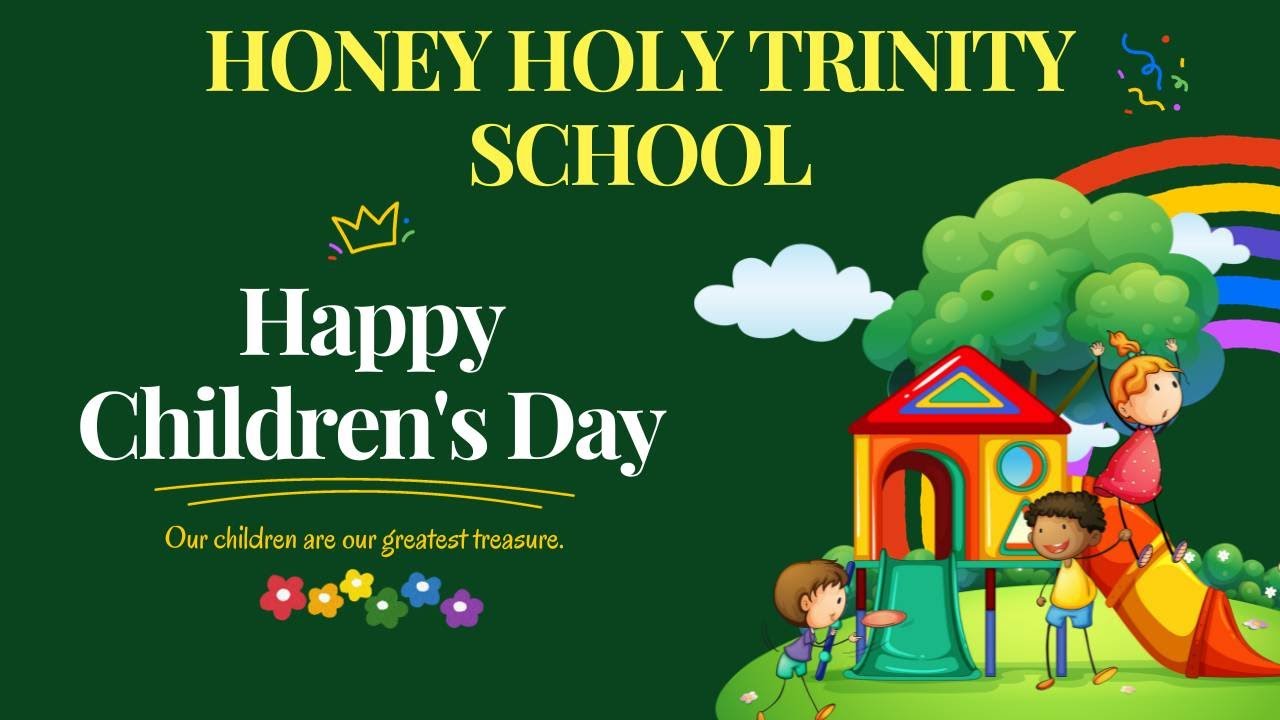 Children's Day Celebration 2023 at Honey Holy Trinity School - YouTube