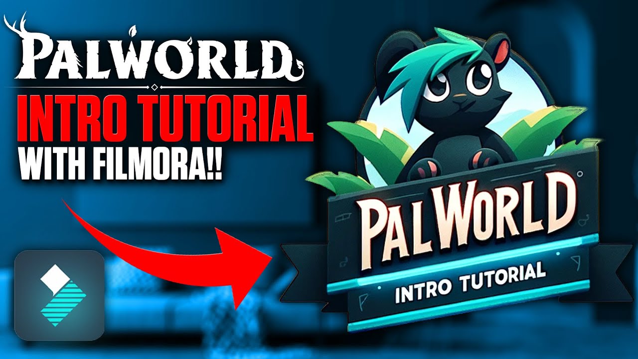 Palworld Intro Tutorial with Filmora - YouTube