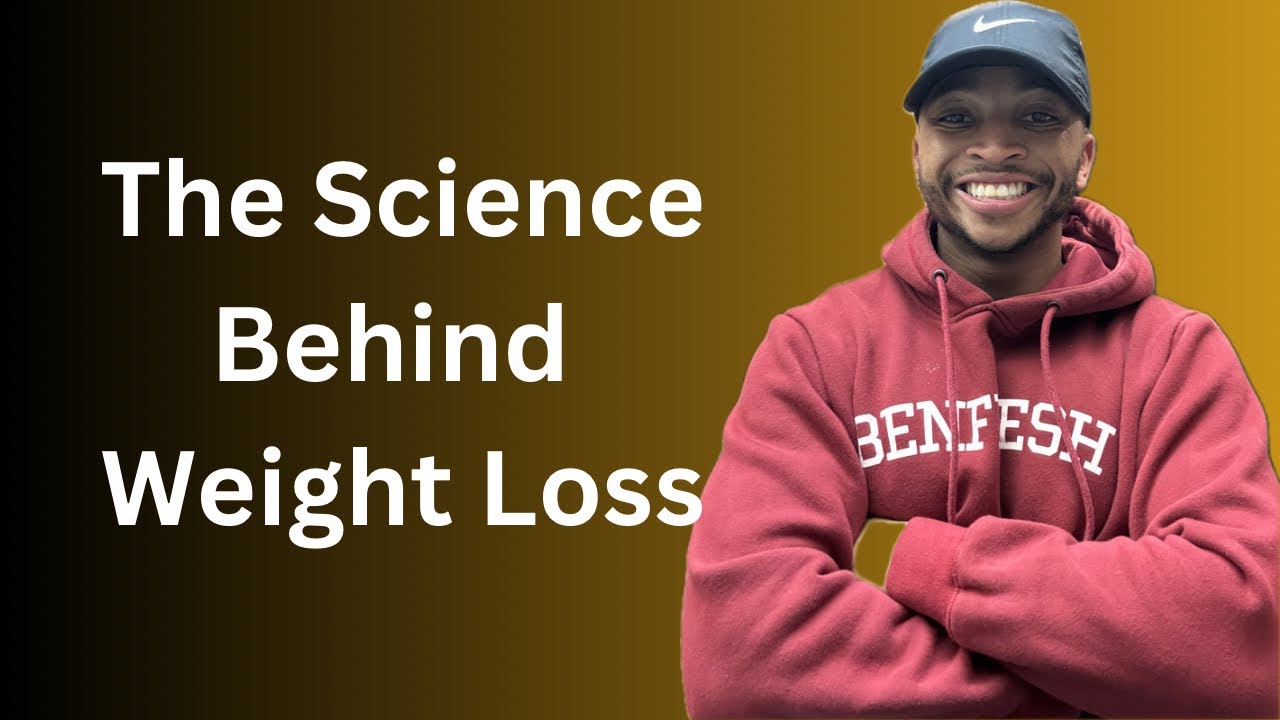 The Science Behind Weight Loss - YouTube
