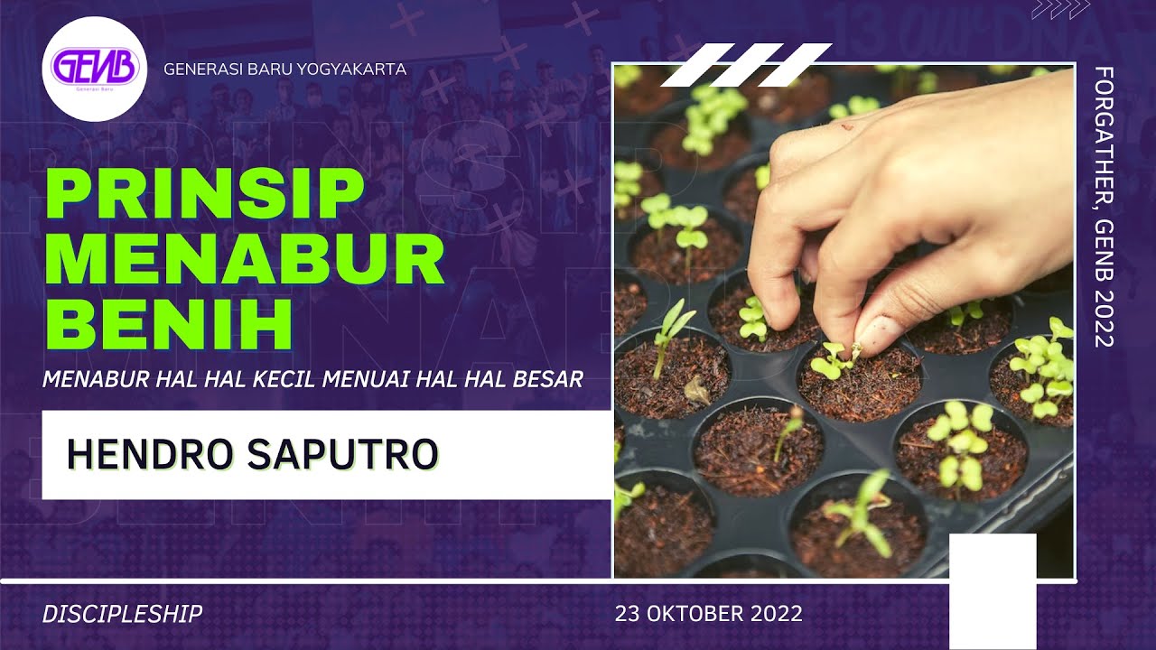PRINSIP MENABUR BENIH (Menabur Hal Hal Kecil Menuai Hal Hal Besar) | Ps ...