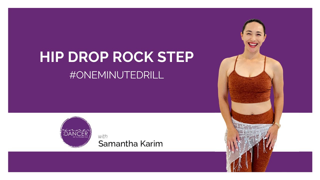 Hip Drop Rock - Hip Drop Rock Step - One Minute Drill - How to Belly ...