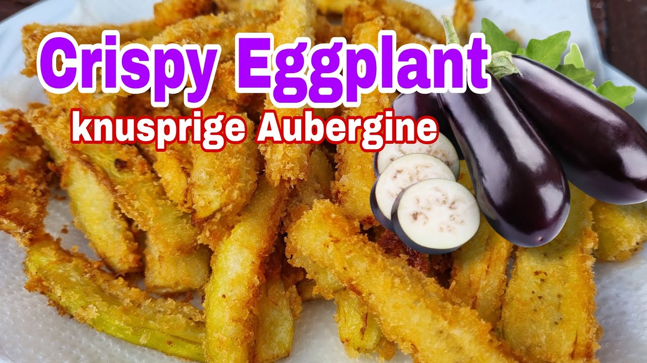 Crispy Eggplant | knusprige Aubergine | crispy talong recipe - YouTube
