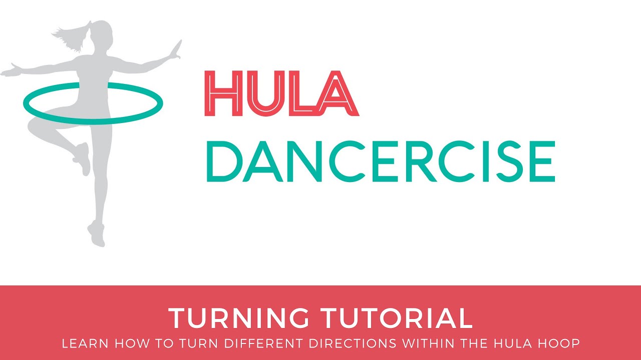 HULA DANCERCISE - Turning Tutorial - YouTube