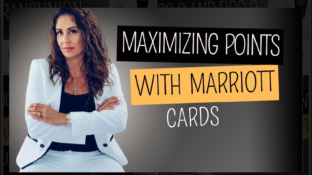 Maximizing Points with Marriott Cards - YouTube