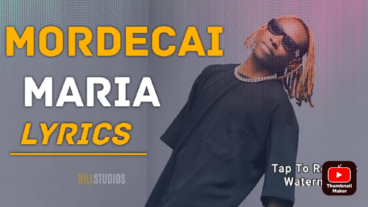 Mordecai zm Maria official (lyrics video) #mordecaizm #maria # ...