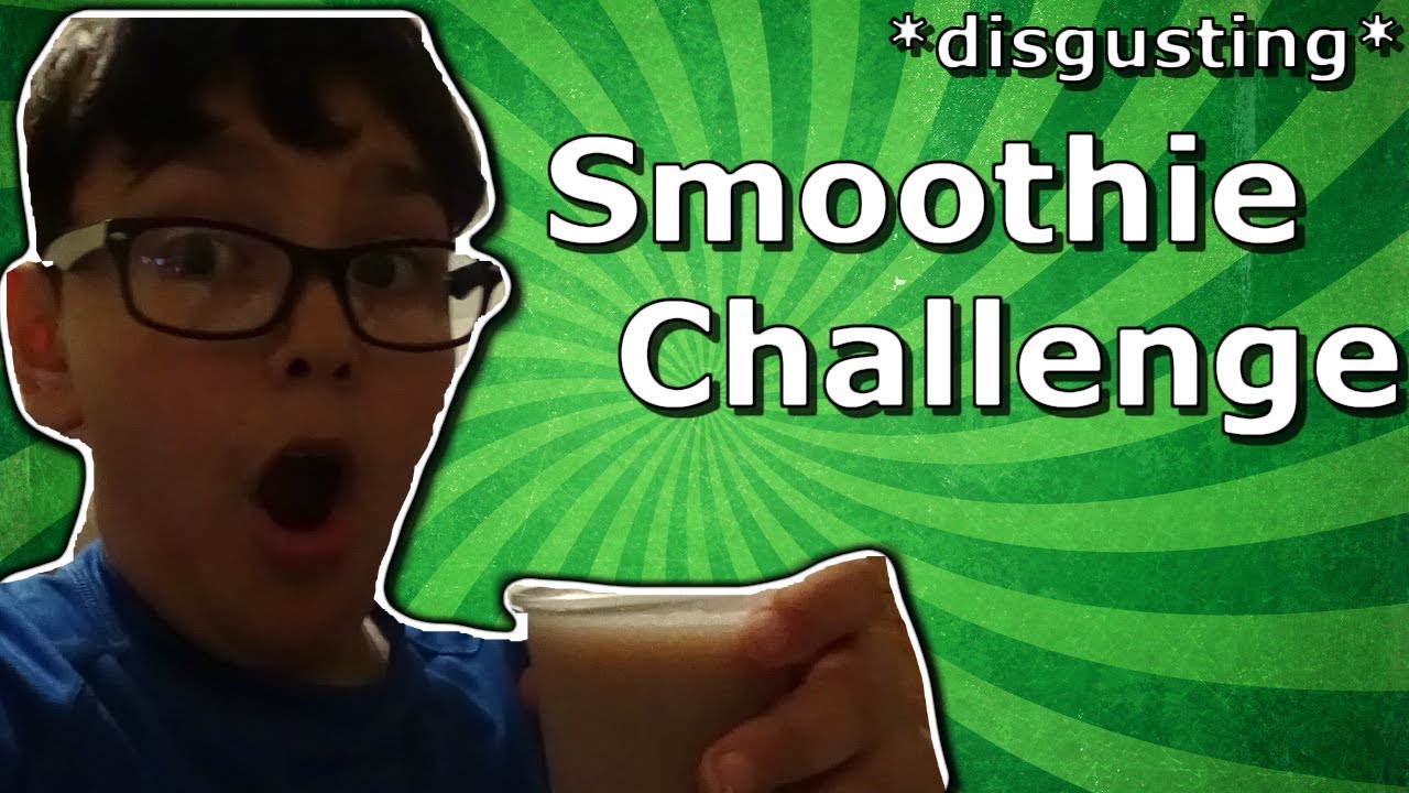 Smoothie Challenge *Disgusting* (Feat My Dad) - YouTube