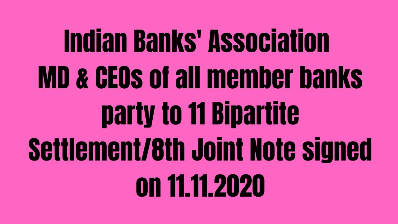 Indian Banks' Association | MD & CEOs of all member banks party to 11 ...