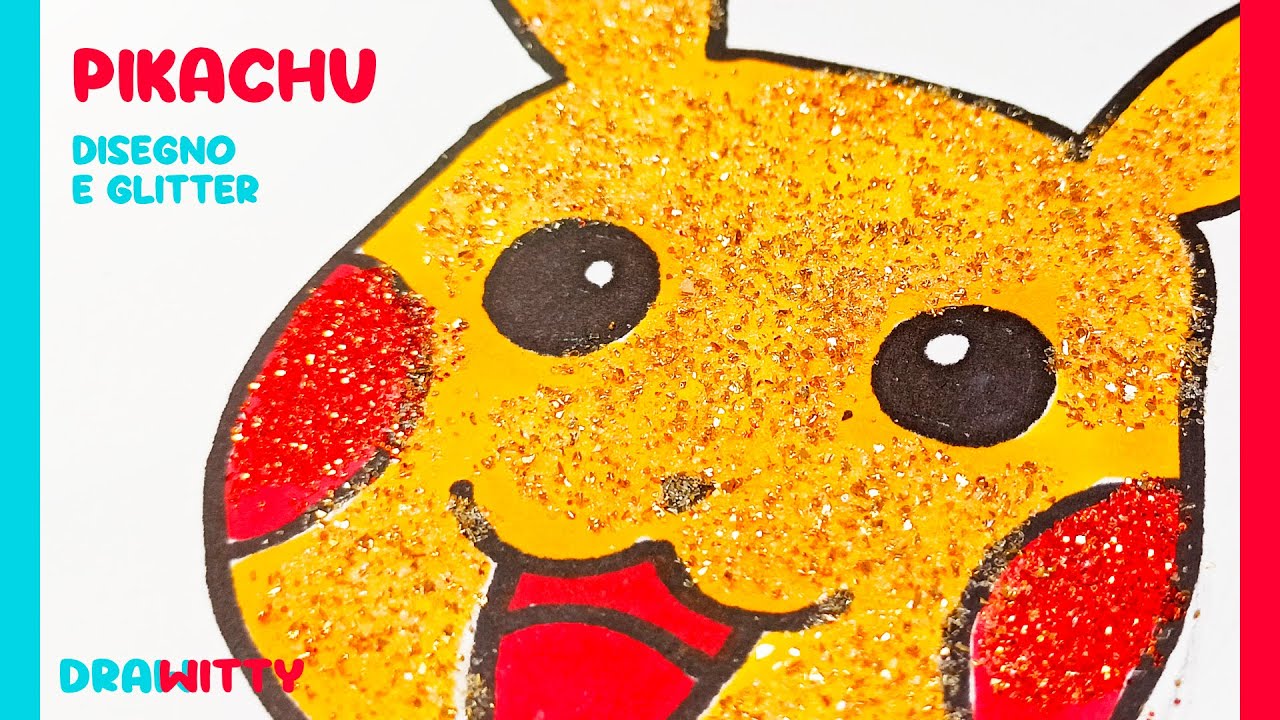 TUTORIAL per creare PIKACHU con i Glitter! Disegna e crea con me! - YouTube