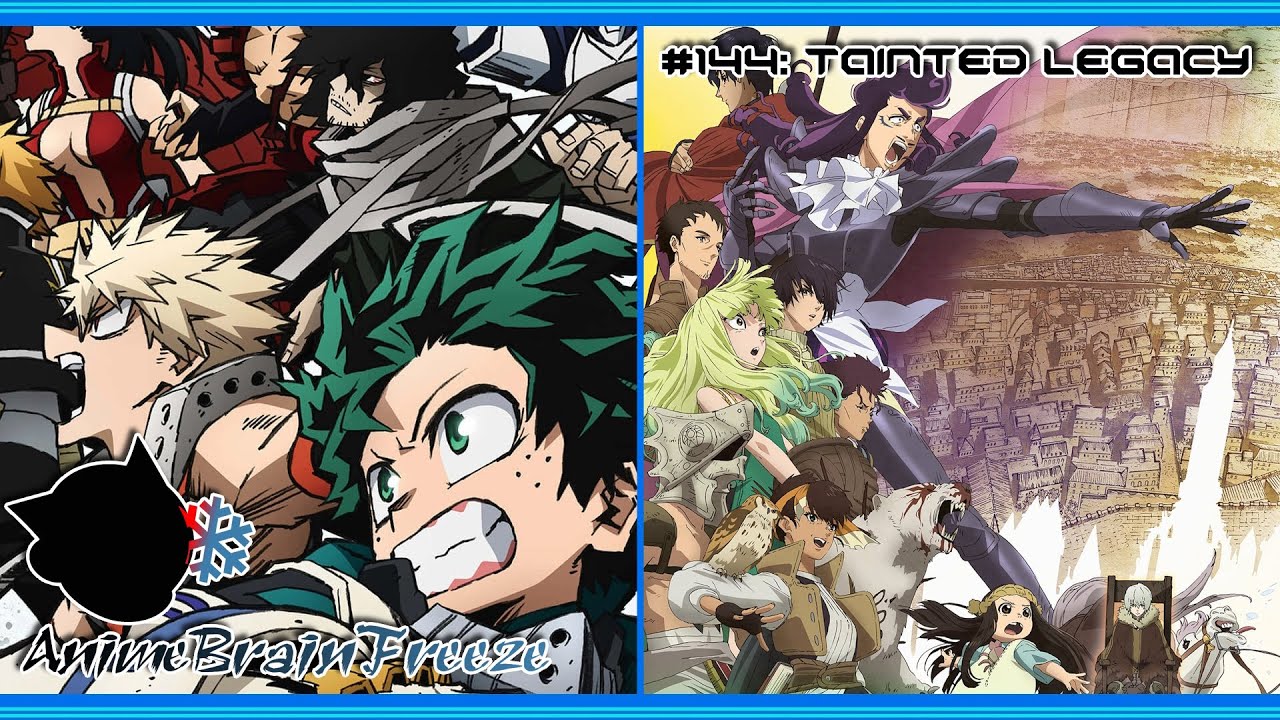 #144: Tainted Legacy - Anime Brain Freeze - YouTube