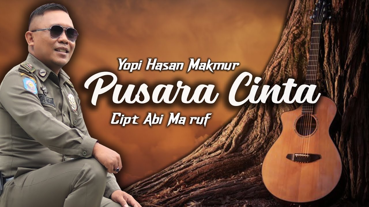 PUSARA CINTA " Yopi Hasan Makmur ( official music video ) - YouTube
