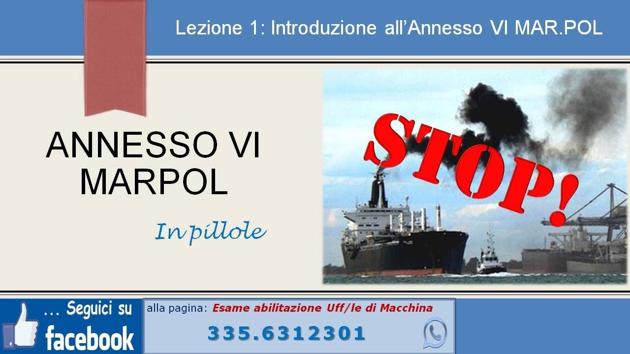 Lezione 1 - Introduzione all'annesso VI della MARPOL - YouTube