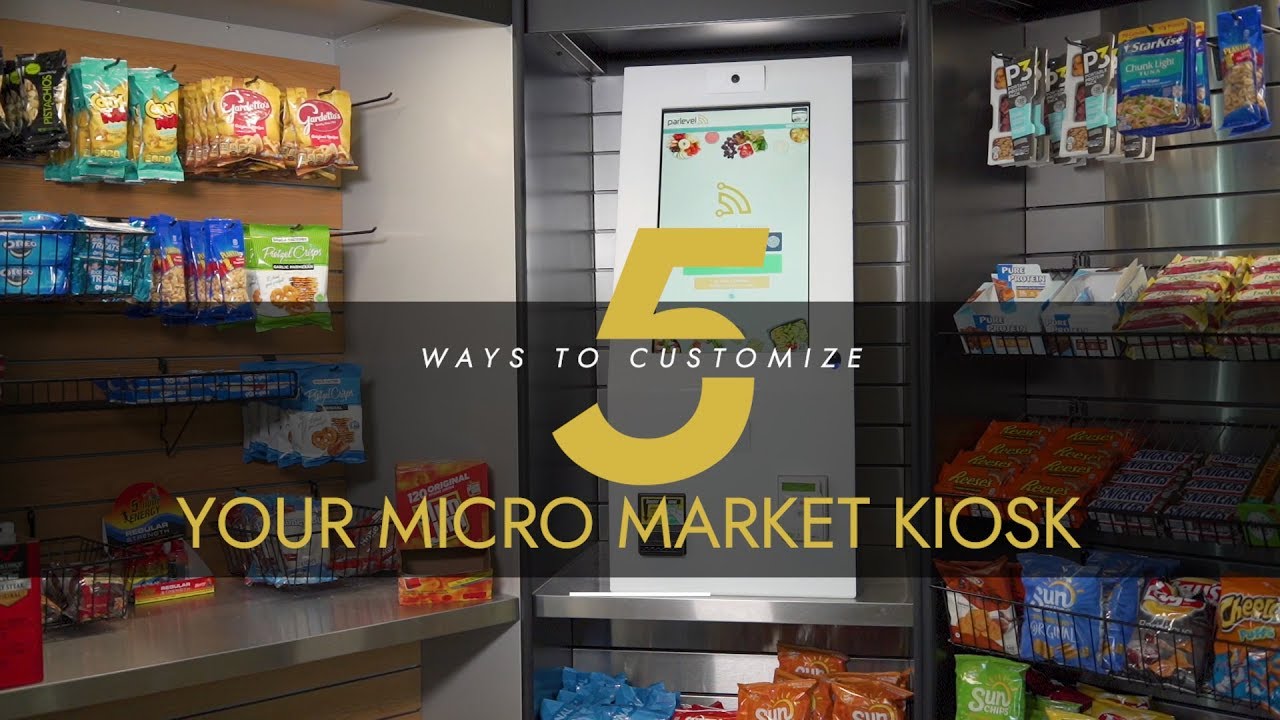5 Ways to Customize Your Micro Market Kiosk - YouTube