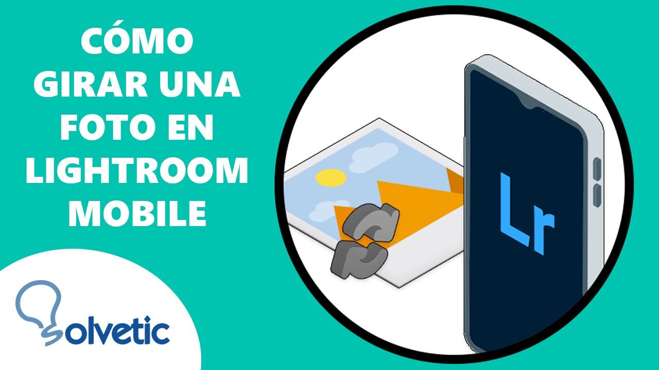 Cómo girar foto en Lightroom Mobile ↪️ Cómo Usar Lightroom Celular - YouTube