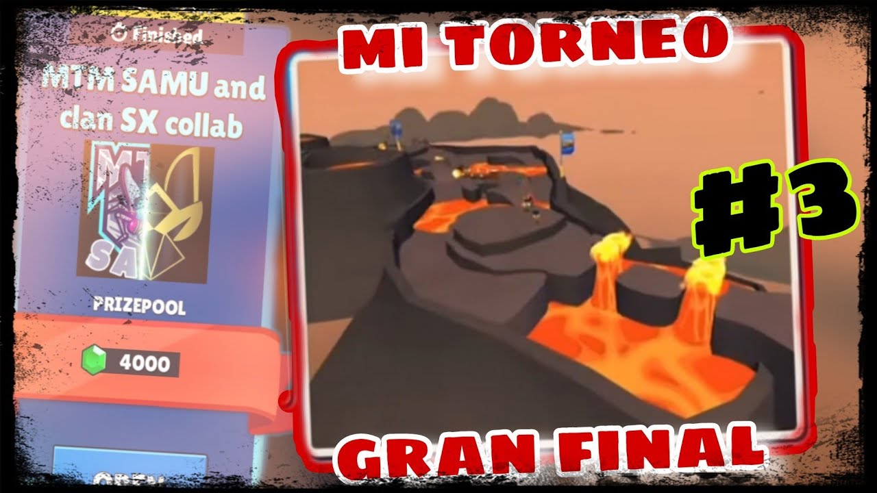 🏆La Gran FiNAL de Mi Torneo#3🏆 MTM SAMU en STUMBLE GUYS - YouTube