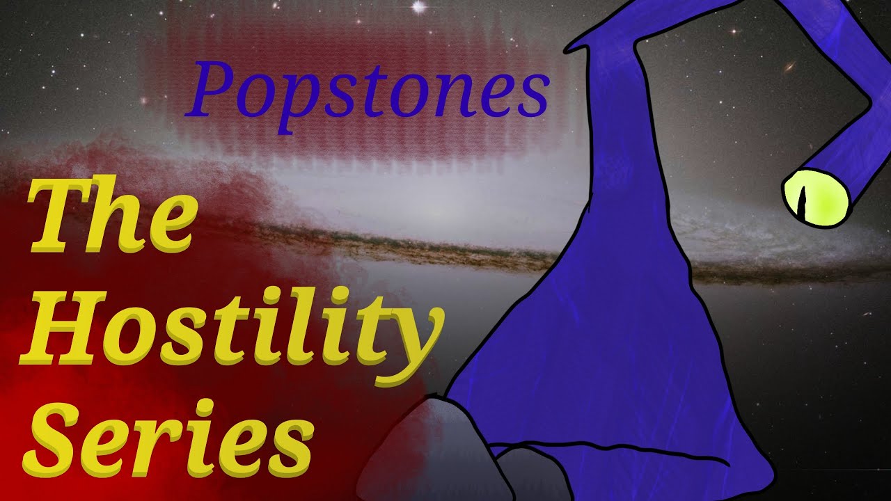 The Hostility Series - Popstones - YouTube
