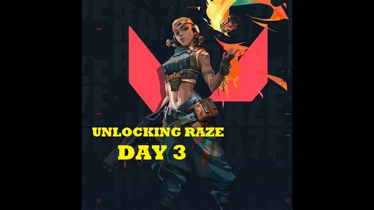 unlocking Raze day 3! - YouTube