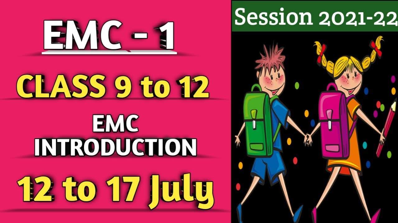 EMC Worksheet 1 l Class 9 to 12 EMC 2021 l EMC 2021 22 - YouTube