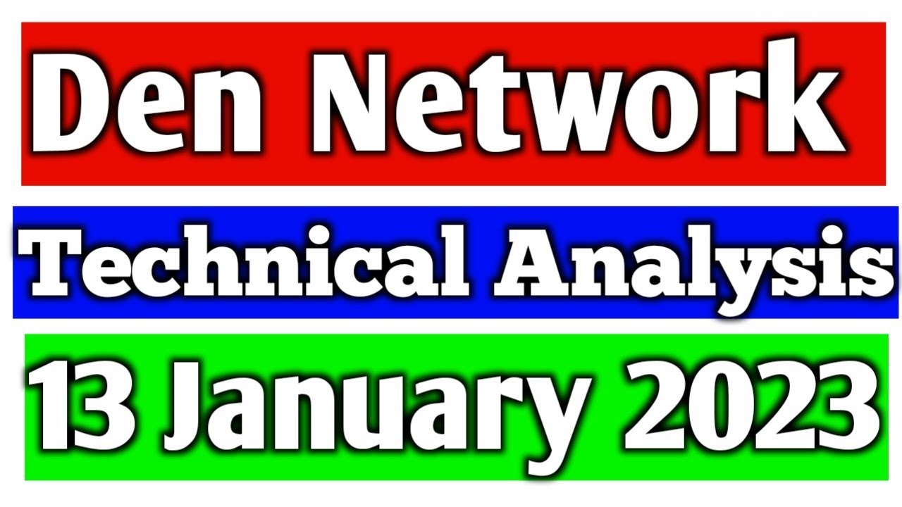 den network share latest news, den network share news 13 January 23 ...