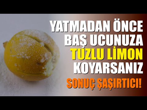 Yatmadan önce baş ucunuza tuzlu limon koyun! Tuzlu limonların faydaları