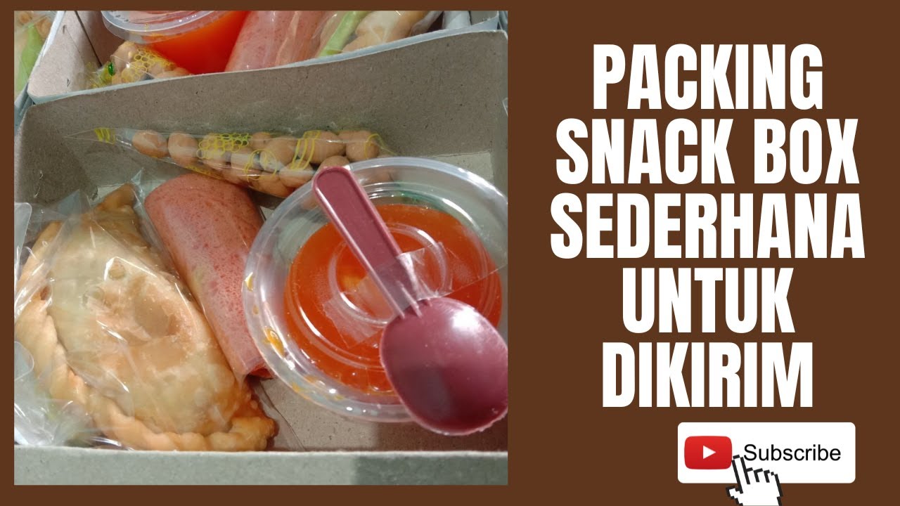 Cara Packing Snack Box Dengan Sederhana Untuk Dikirim - YouTube