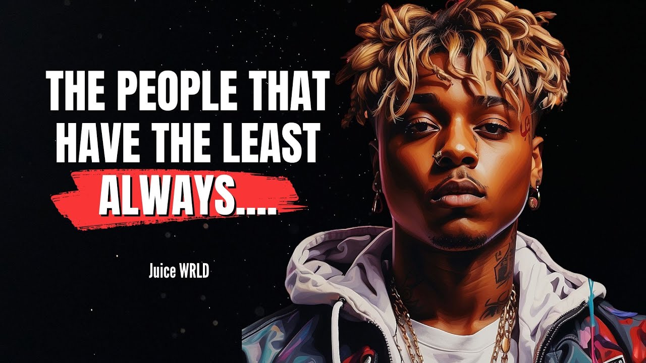 Heartfelt Juice Wrld Quotes Life Love And Inspiration Best Quotes By Juice Wrld Youtube