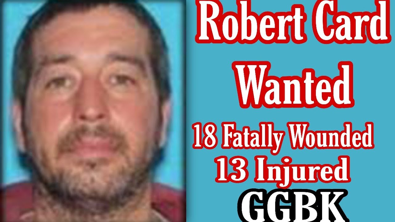 Manhunt For Robert Card | Lewiston Maine - YouTube