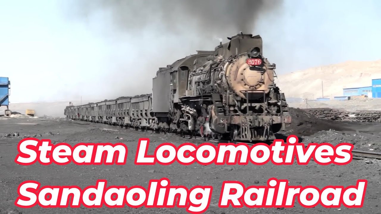Sandaoling Coal Mine Steam Engine Railroad - YouTube