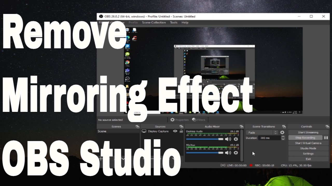 How To Remove Mirroring Effect In Obs Studio Display Capture YouTube how-to-remove-mirroring-effect-in-obs-studio-display-capture-youtube