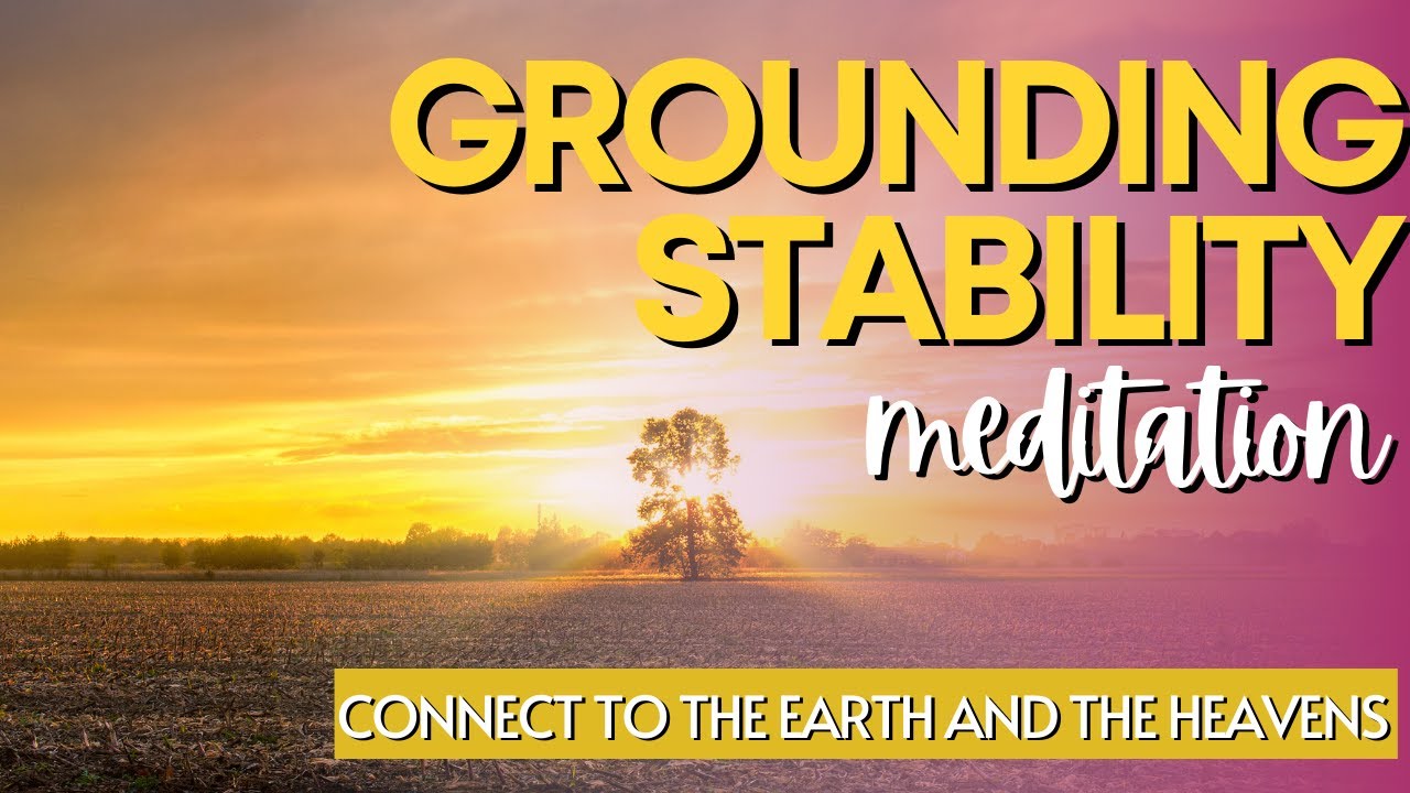 Grounding to the core of the Earth and connecting with the Universe ...