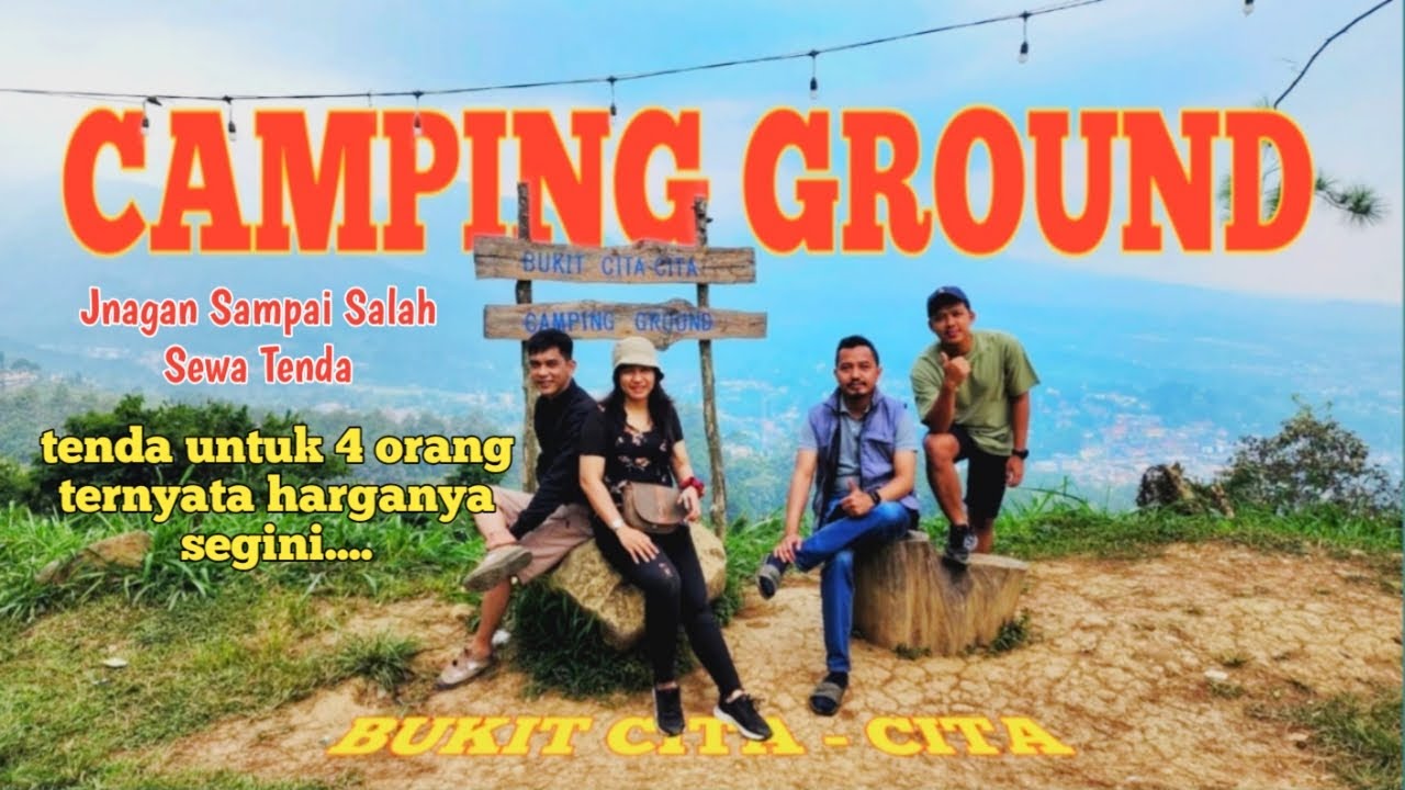 BUKIT CITA CITA CAMPING GROUND TERBAIK DI KABUPATEN BOGOR - YouTube