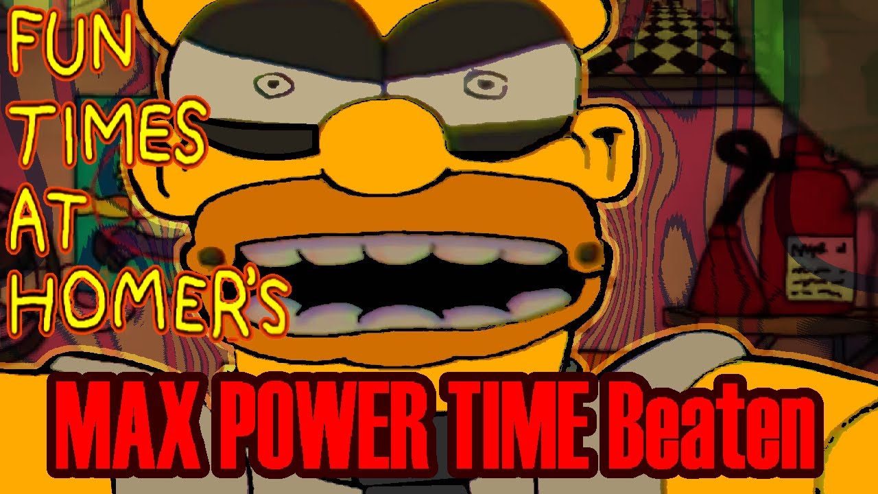 Fun Times At Homer's: Max Power Time Beaten - YouTube