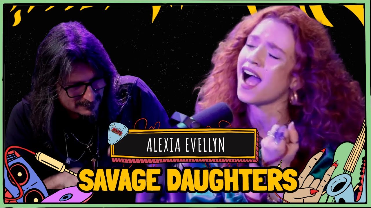 ALEXIA EVELLYN - SAVAGE DAUGHTER - YouTube