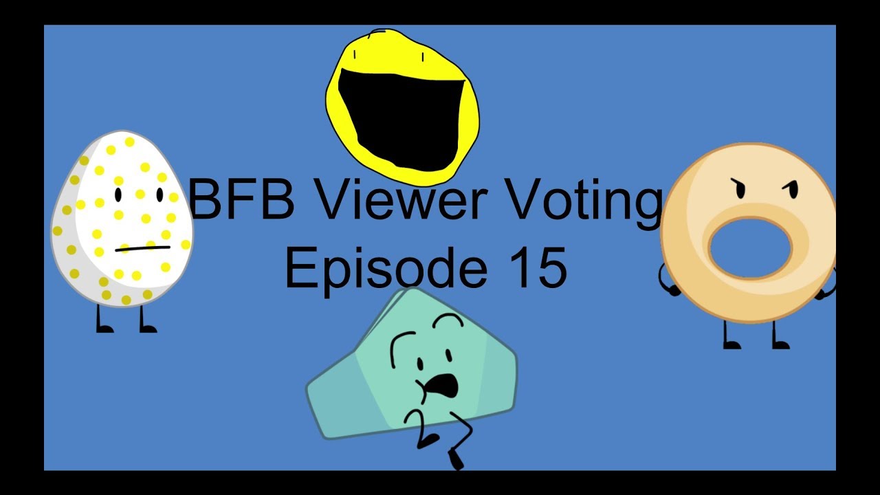 BFB Viewer Voting Episode 15 - YouTube