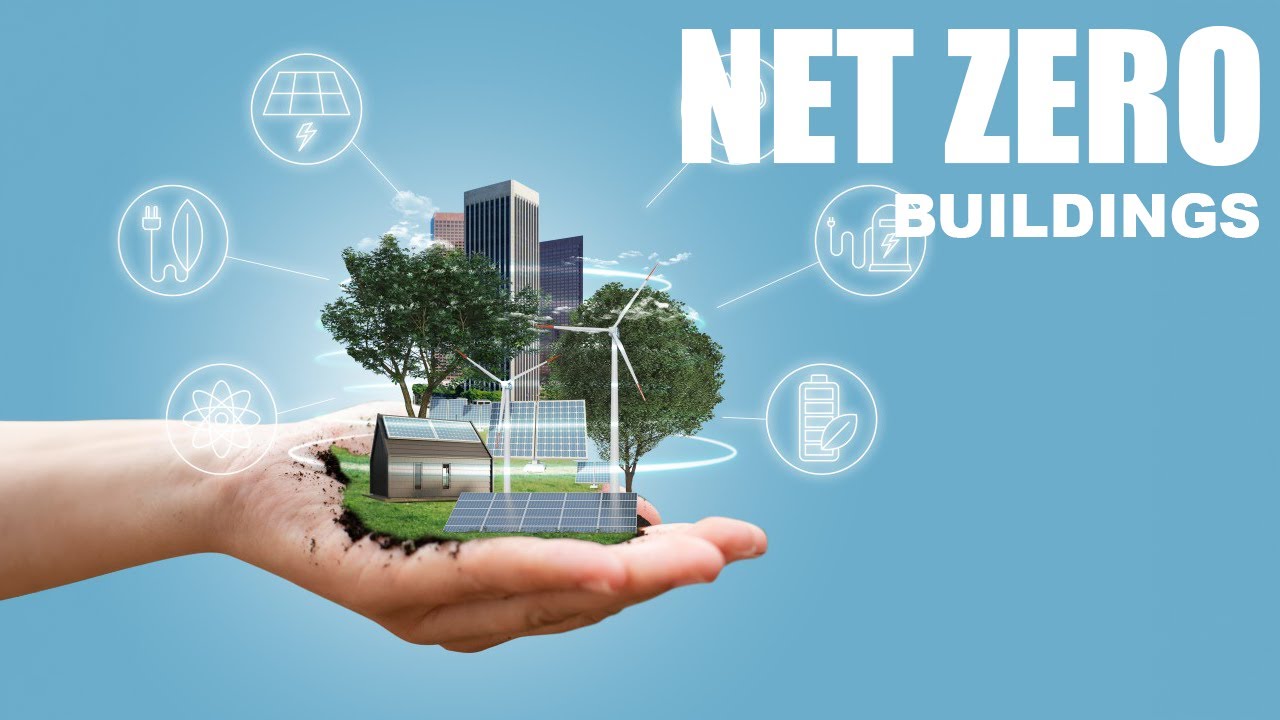 Net Zero Buildings - YouTube