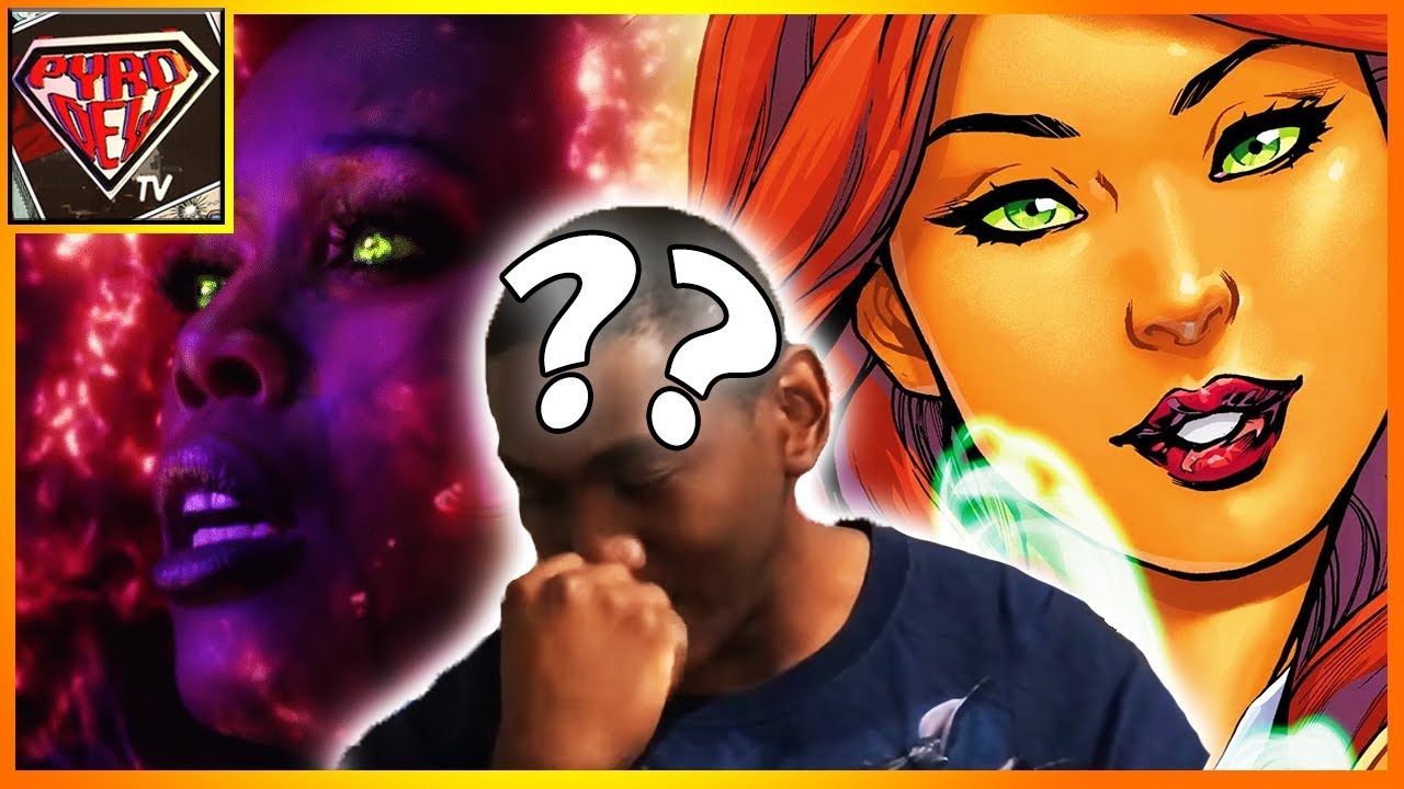 Soo... about Starfire | Teen Titans Live Action - YouTube