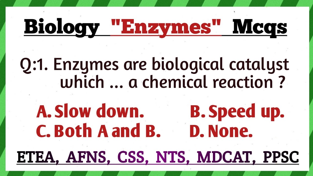 Enzyme mcqs | biology enzymes mcqs | biology most important mcqs for ...