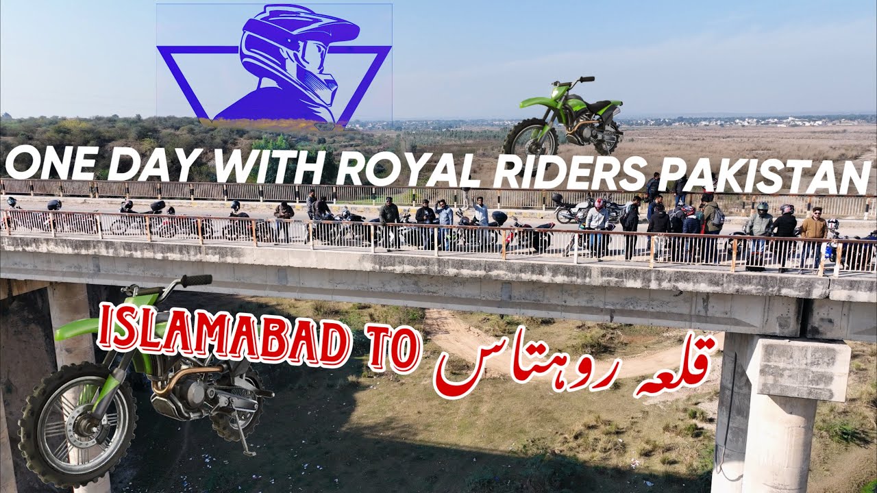 Islamabad to Rohtas Fort | ONE DAY WITH ROYAL RIDERS PAKISTAN 🇵🇰 - YouTube