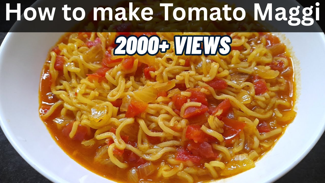 Tomato Maggi Recipe - How To Make Tomato Maggi | Maggi recipe with ...