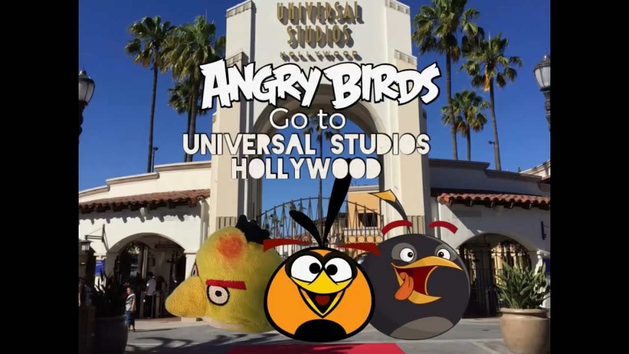Angry Birds Go to UNIVERSAL STUDIOS Hollywood 😎🌎 - YouTube