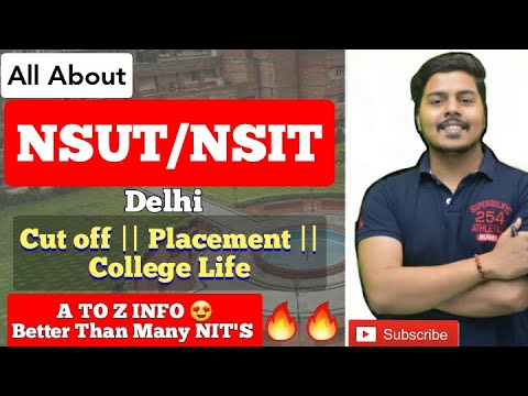 NSUT Delhi Expected Cutoff 2022 | Placements | Fee | College Life I A ...