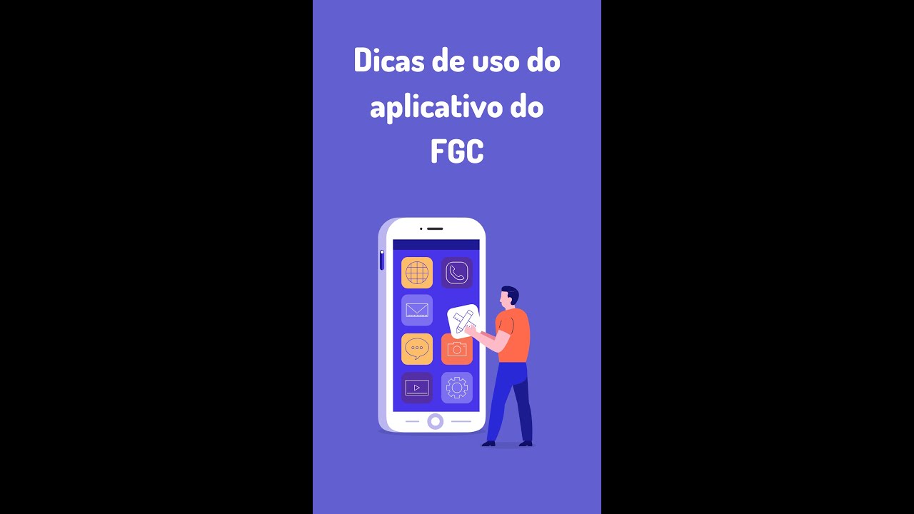 Dicas de uso do aplicativo do FGC - YouTube